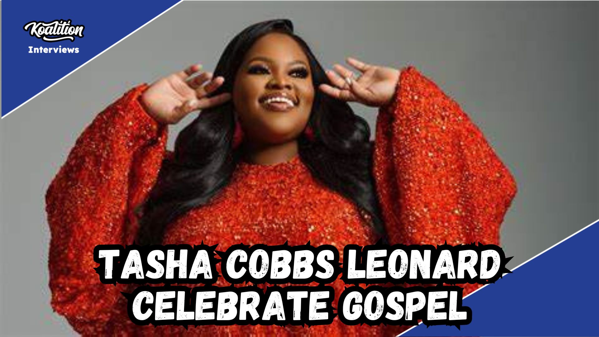 Tasha Cobbs Leonard Wants People to Experience the Black Church at ...