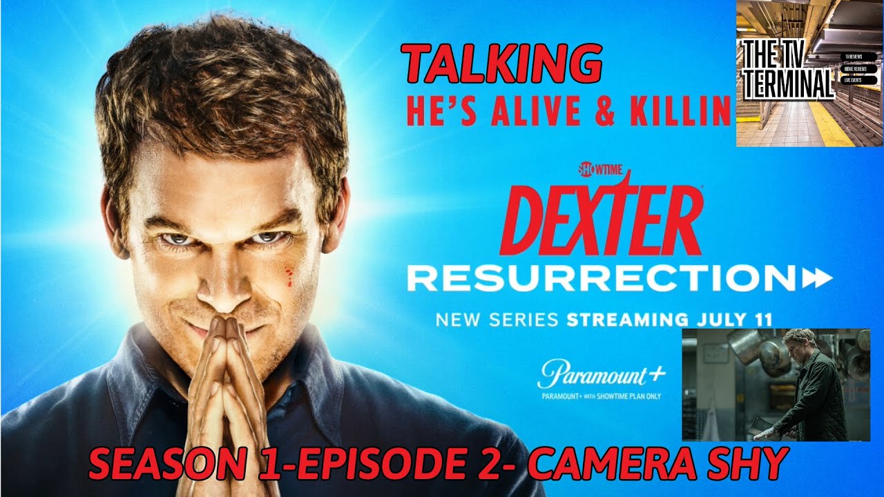 Dexter: Resurrection - Season 1 - Episode 2 - Camera Shy - Breakdown | Review