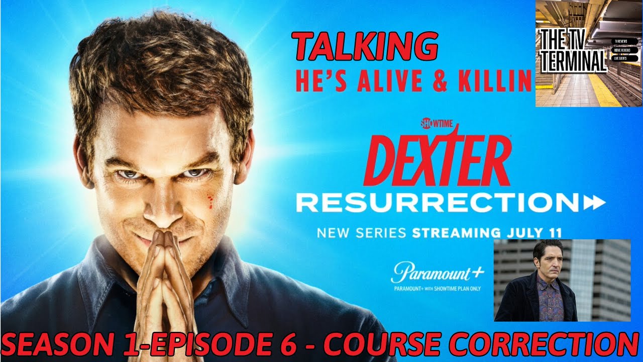 Dexter: Resurrection - Season 1 - Episode 7 - Course Correction ...