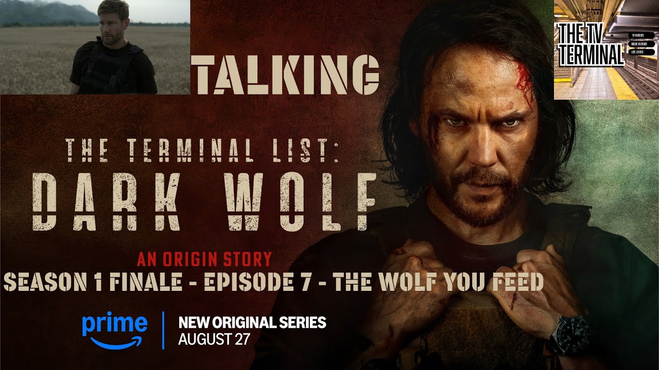 The Terminal List: Dark Wolf - Season 1 Finale - Episode 7 - The Wolf ...
