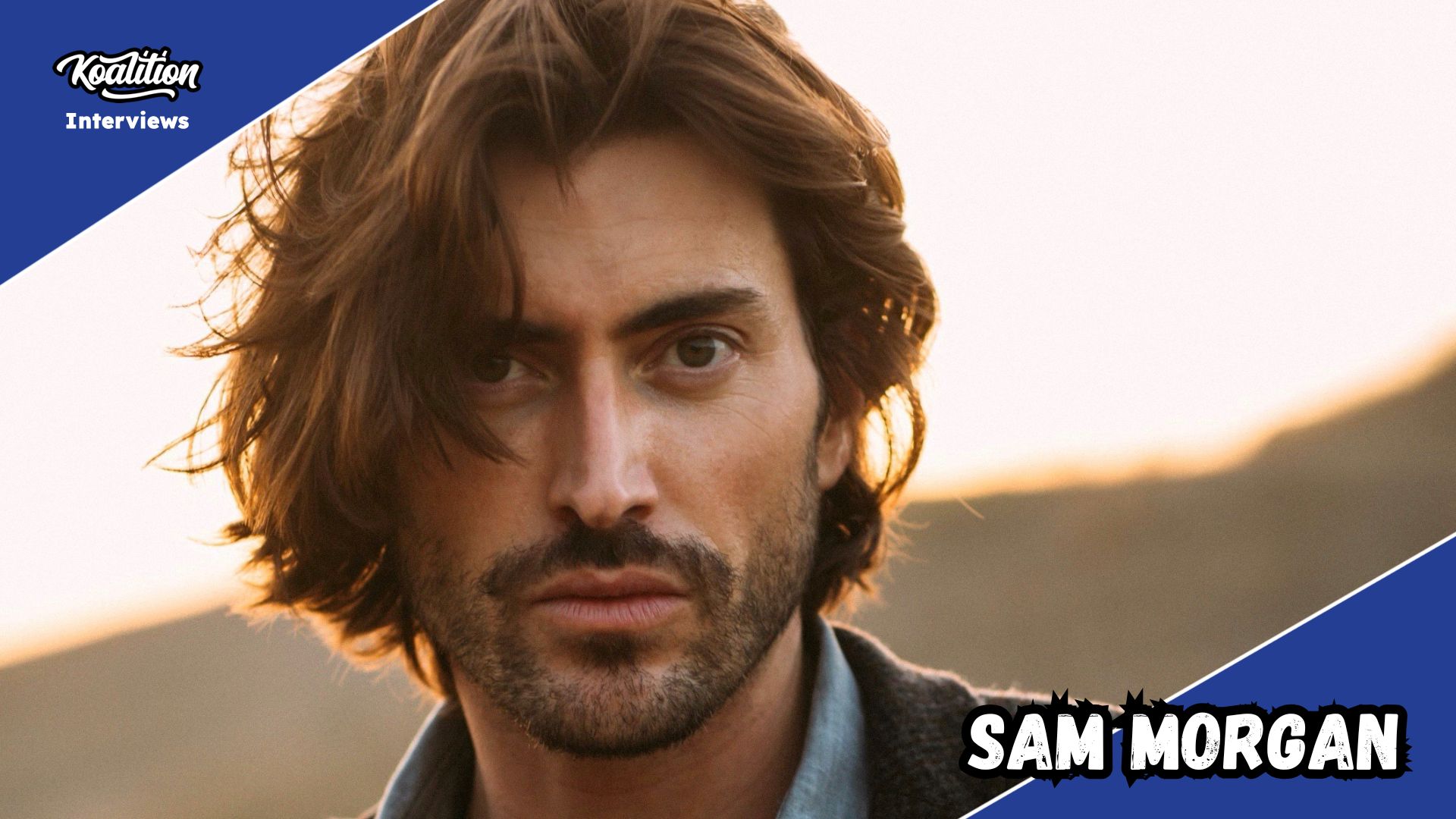 Sam Morgan Discusses His Approach to Acting and Why He Always Seizes ...